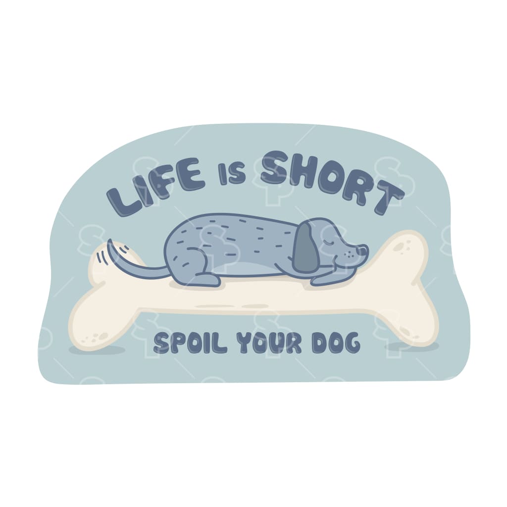 Sticker Pack | 10008 - Dog Sayings - Spoil Your Dog