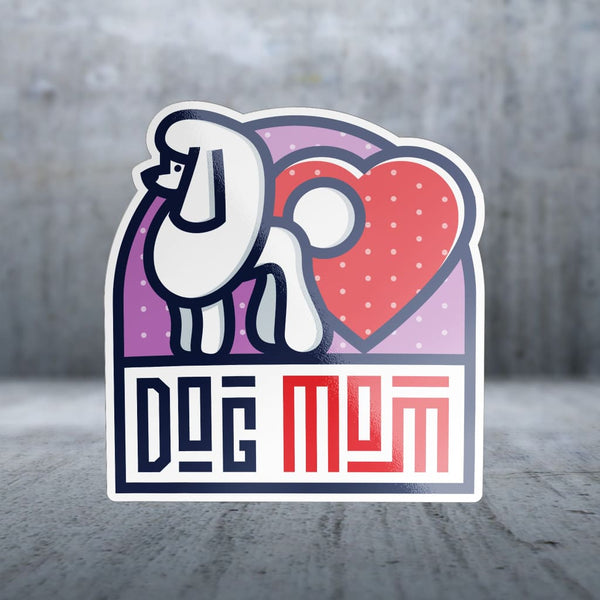 Sticker Pack | 10022 - Dog Sayings - Dog Mom