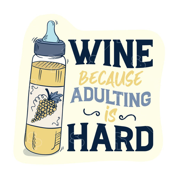 Sticker Pack | 12215 - Wine - Adulting is Hard