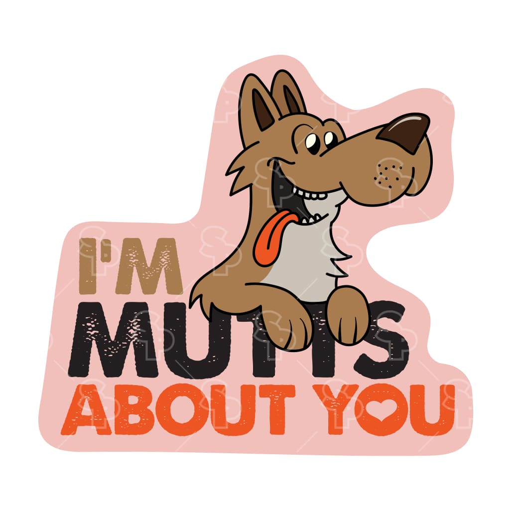 Sticker Pack | 12783 - Dog Sayings - Mutts About You