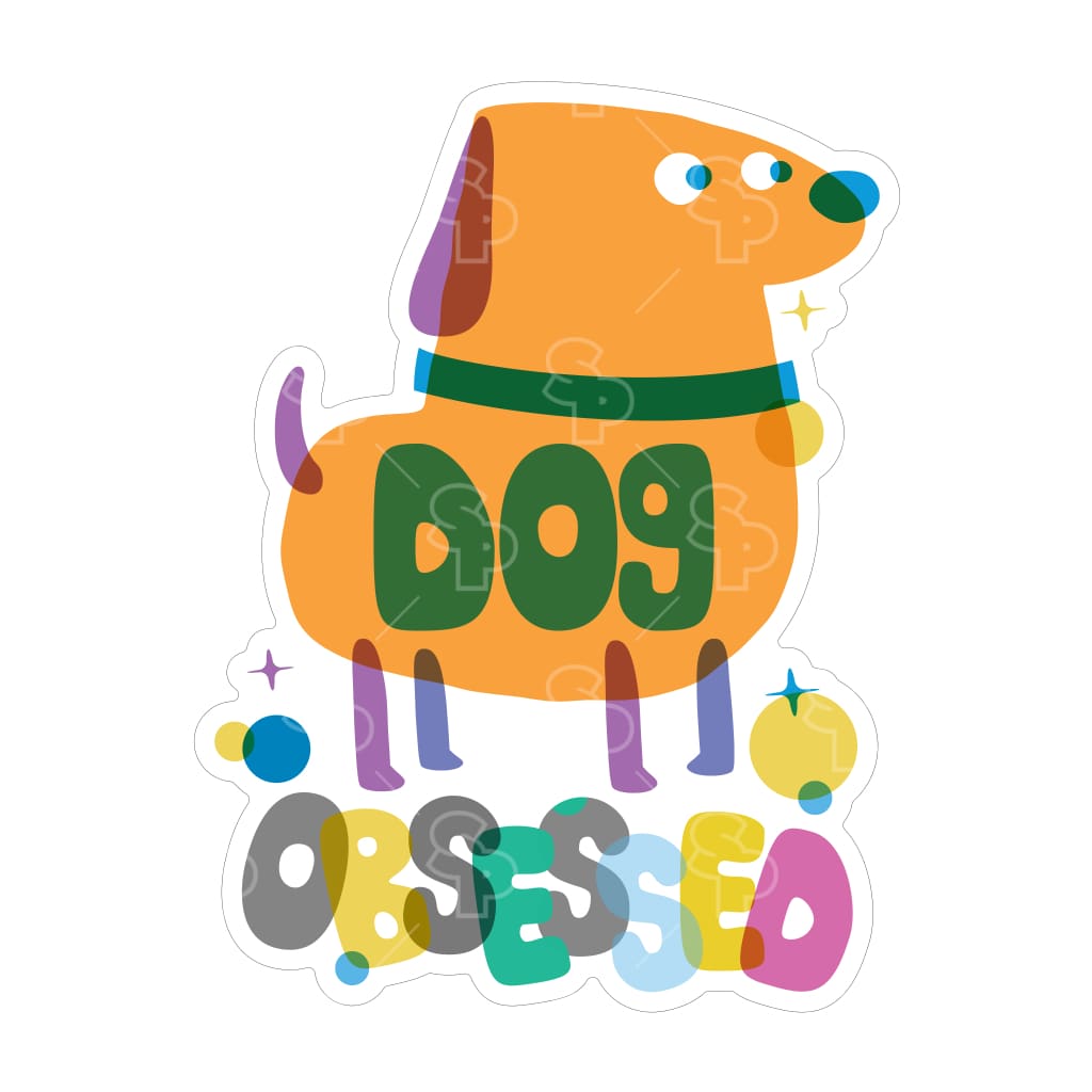 Sticker Pack | 12842 - Dog Sayings - Dog Obsessed Dog