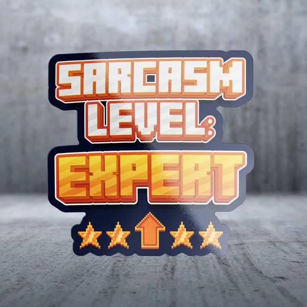 Sticker Pack | 15234 - Sayings - Sarcasm Level Expert