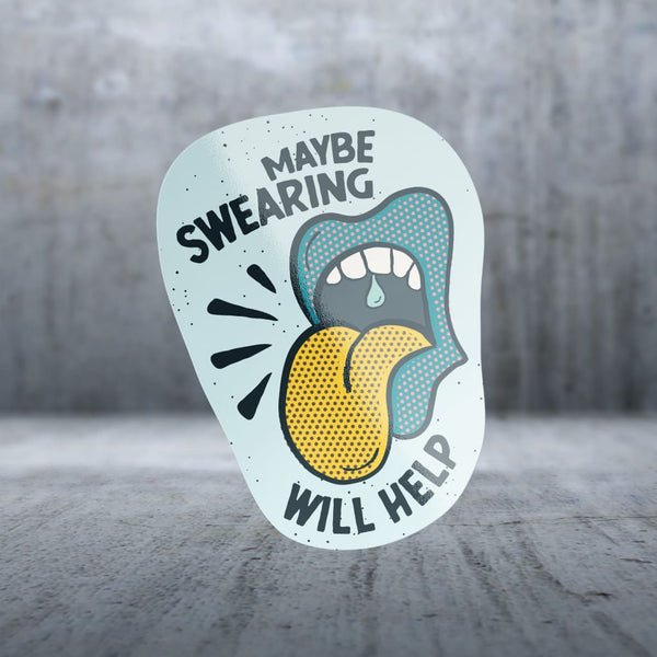 Sticker Pack | 17134 - Sayings - Swearing Will Help