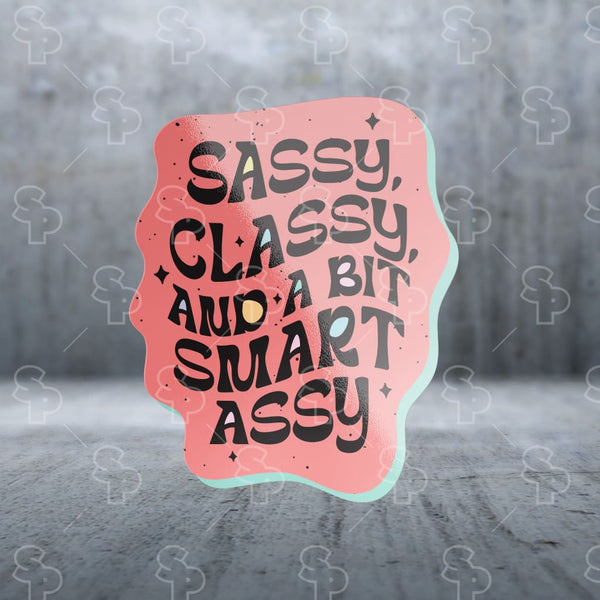 Sticker Pack | 17142 - Sayings - Sassy Classy