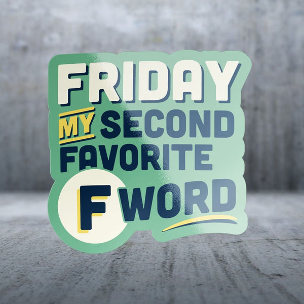 Sticker Pack | 7654 - F Word Friday - Sayings