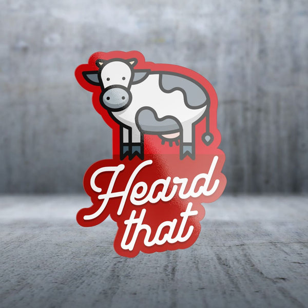 Sticker Pack | 9581 - Sayings - Heard That