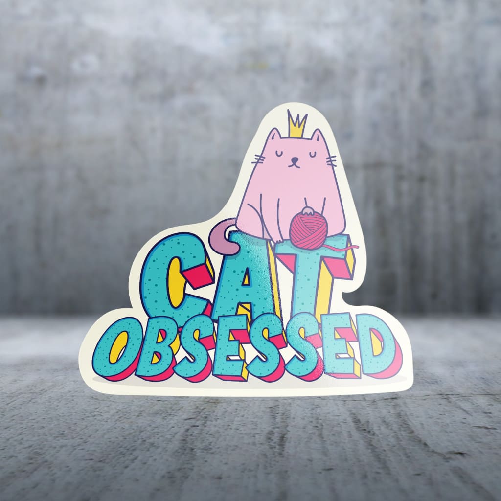 Sticker Pack | 12758 - Cat Sayings - Cat Obsessed