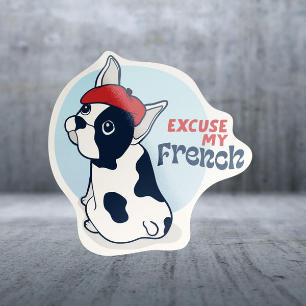 Sticker Pack | 12814 - Dog Sayings - Excuse My Frenchie Dog